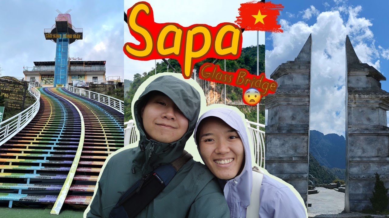 Must Do Things in Sapa! Rong May Glass Bridge, Heaven's Gate, Love ...