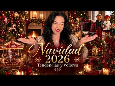 Navidad 2026 🎄Tendencia Colores  🎄 Así Decoraremos en esta Navidad 2026 🎄 Nady
