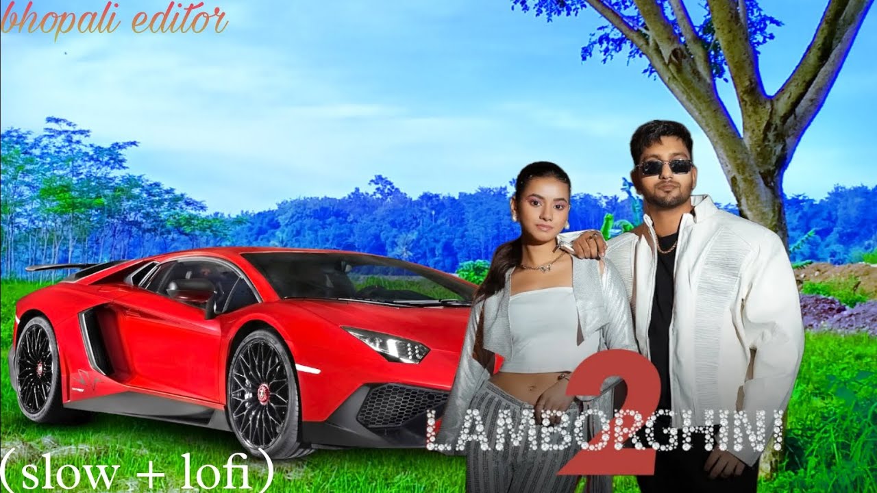 KHATRI : Lamborghini 2 (slow + lofi) Akansha Tripathi |Tanu Rawat ...