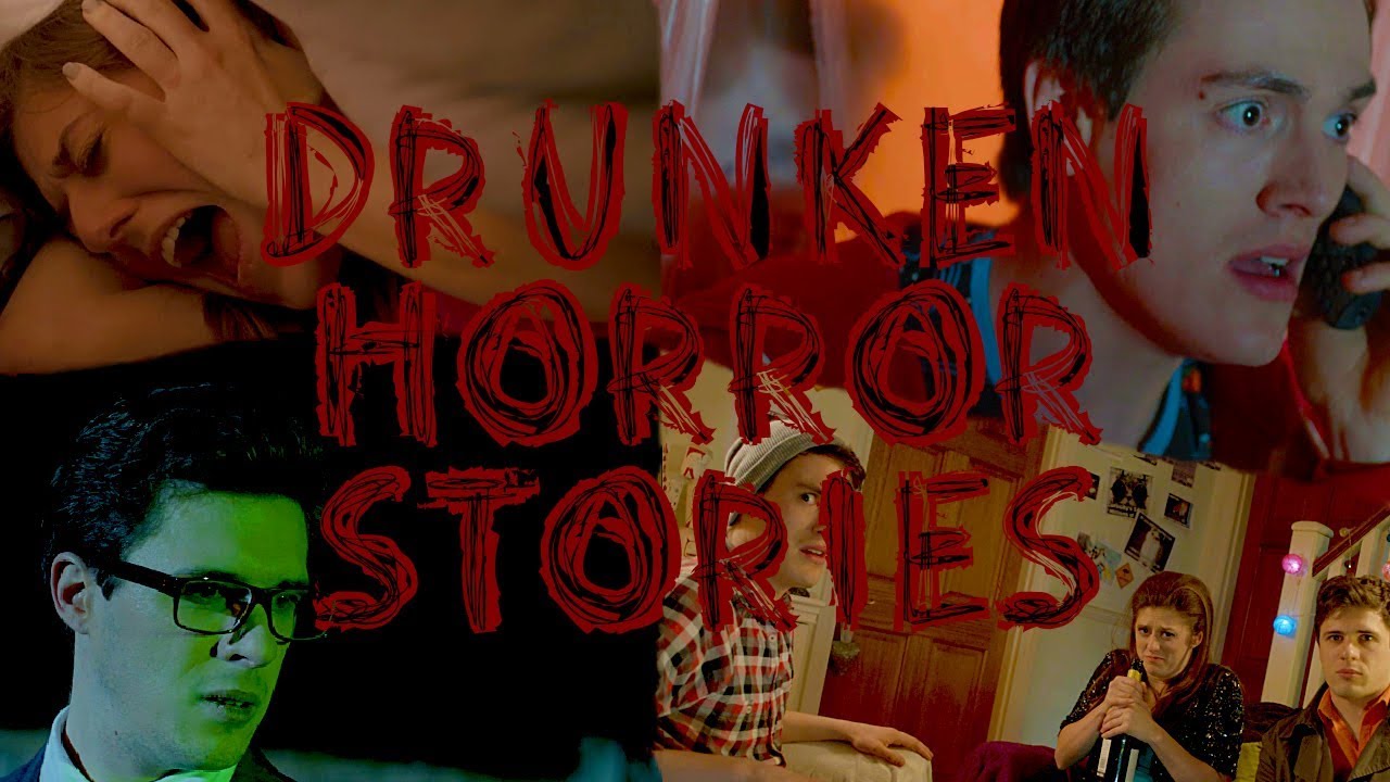 Drunken Horror Stories (Short Film) Trailer - YouTube