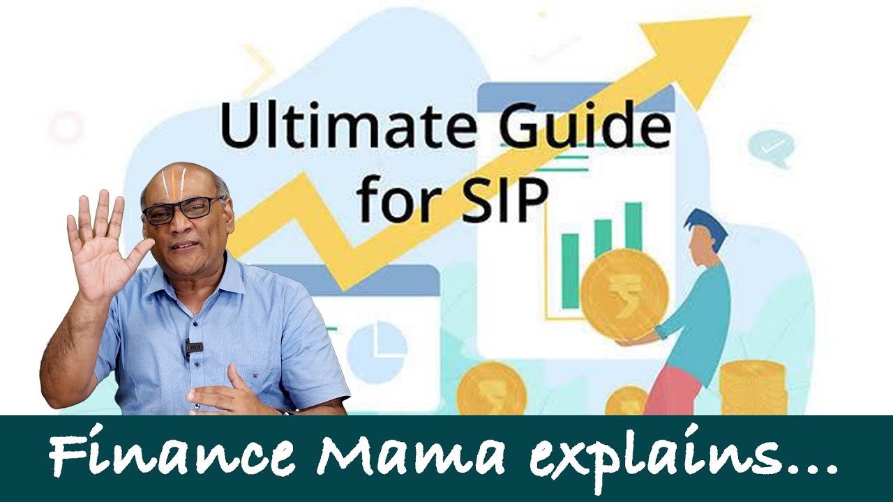 Ultimate Guide For SIP | Finance Mama Explains Part 9 - YouTube