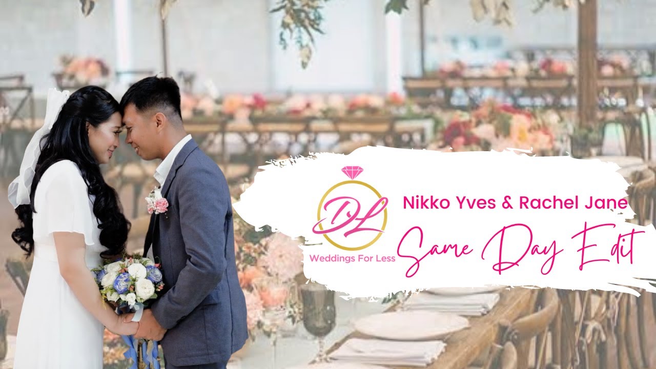 Nikko Yves & Rachel Jane | Same Day Edit - YouTube