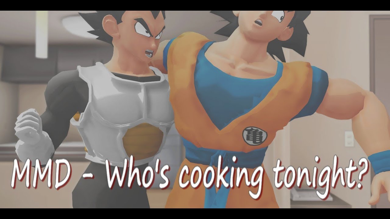 MMD - Who's cooking tonight? - YouTube