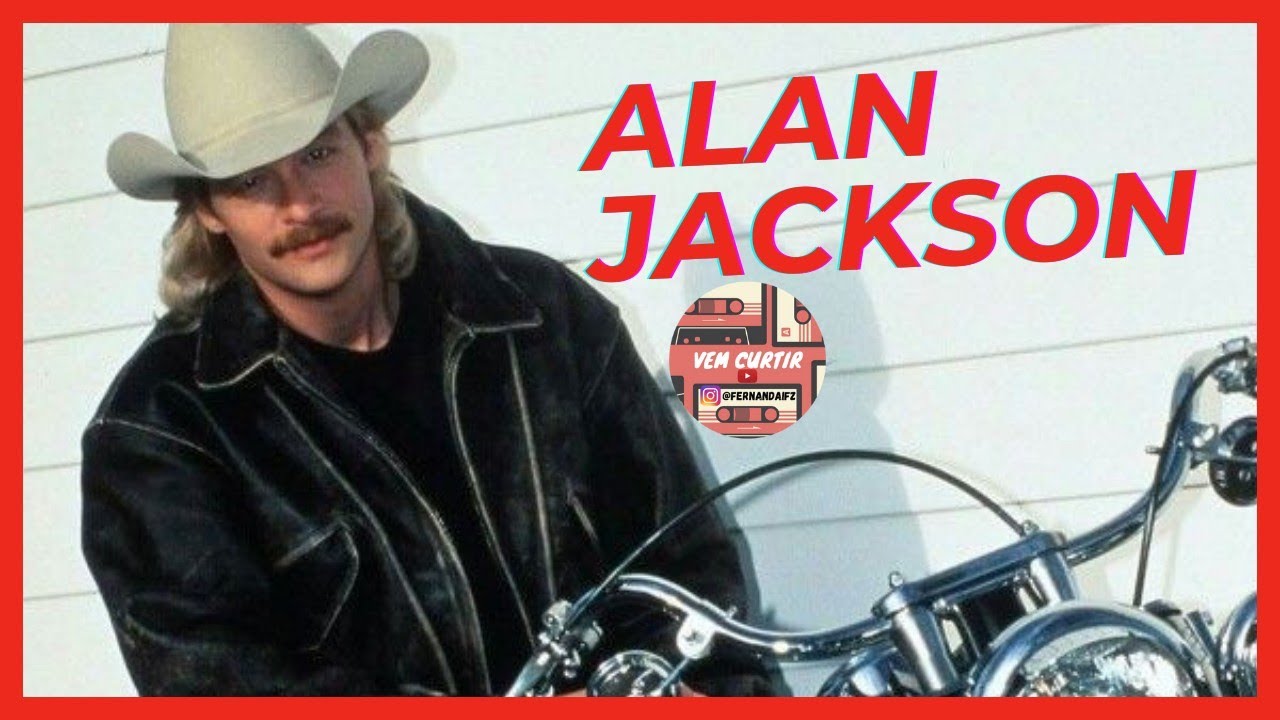 Alan Jackson - Chattahoochee Tradução via @vemcurtir (Official HD Video ...
