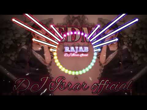 Payal ki khanak se Rajab EDM Boom 💥 DJ Israr king 