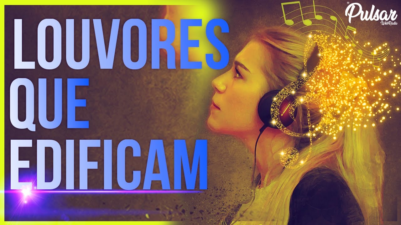 LOUVORES QUE EDIFICAM- RADIO GOSPEL ONLINE AO VIVO - YouTube