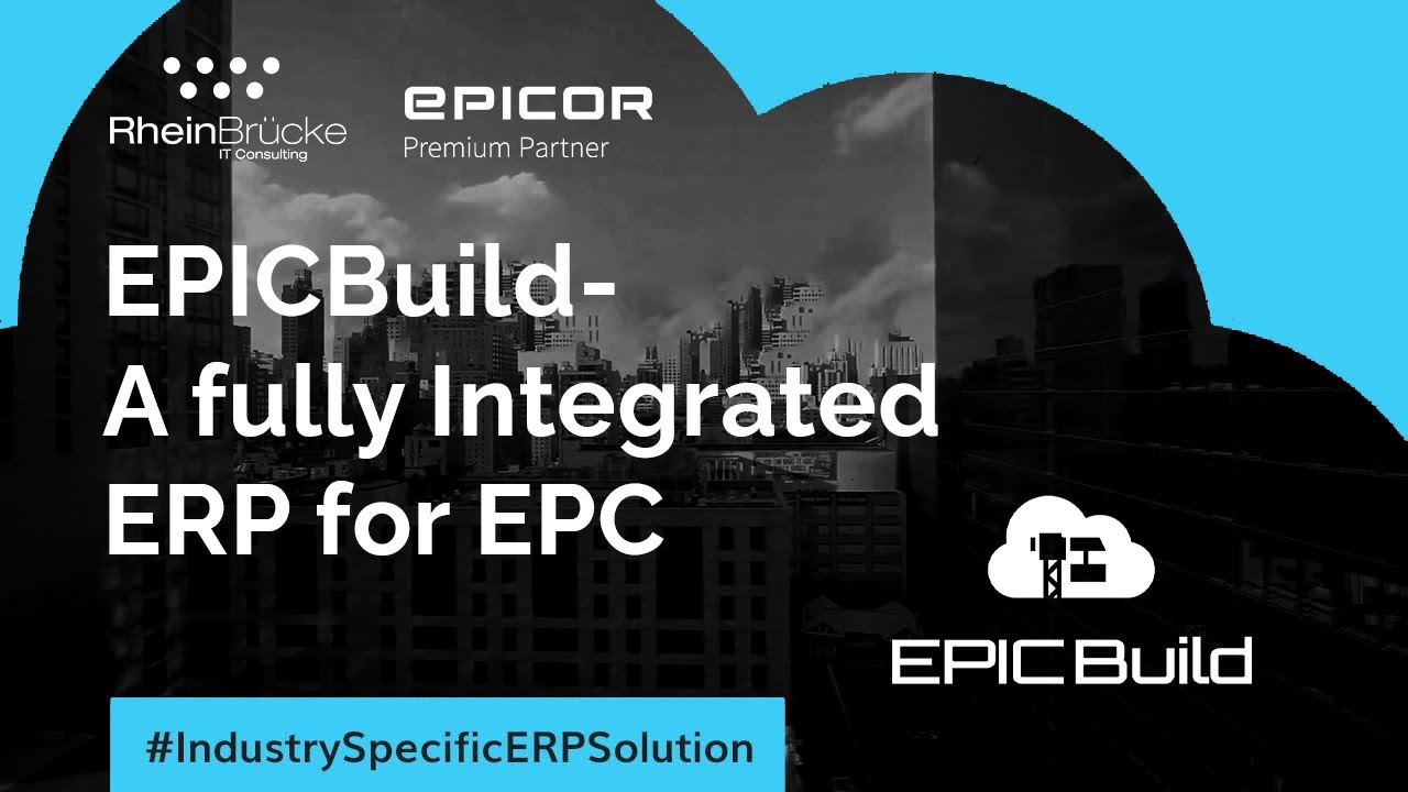EPICBuild - A fully Integrated ERP for EPC | Epicor ERP | ERP Solution ...