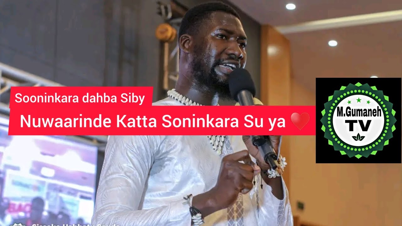 Sooninkara dahba Siby Nuwaarinde Kataa Soninkara Su ya ♥️ - YouTube