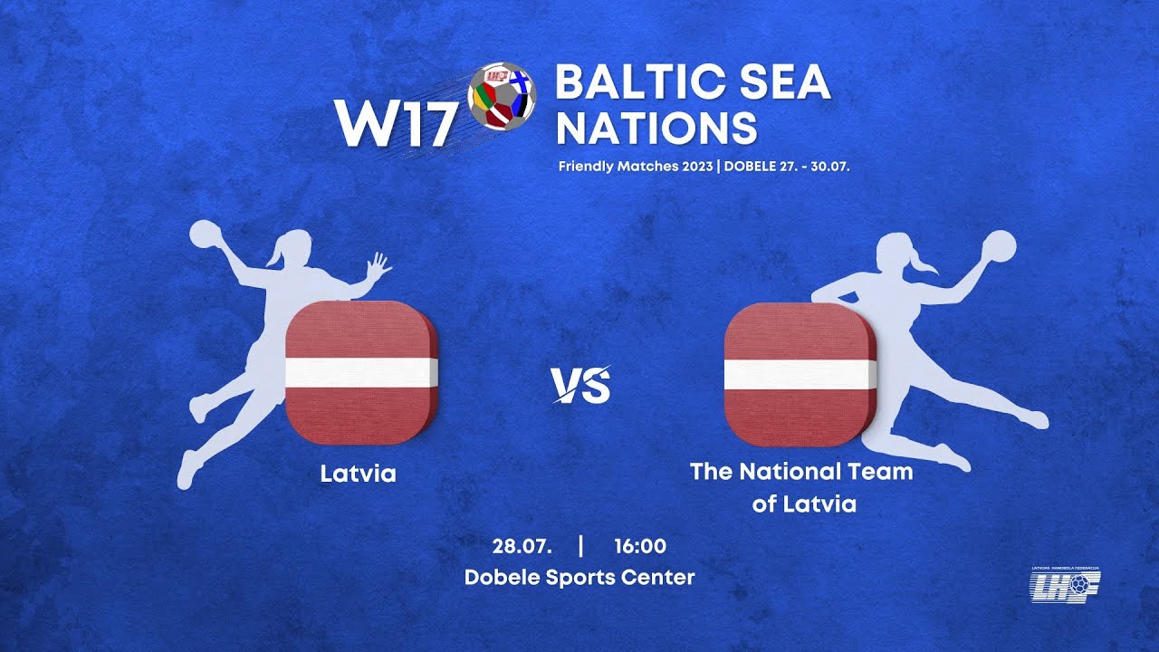 Latvia - The National Team of Latvia | Baltic Sea Nations W17 Friendly ...
