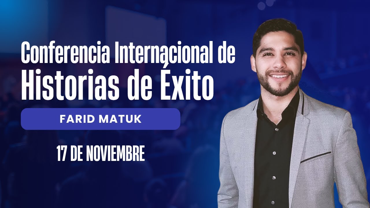 Conferencia Internacional de Historias de Éxito (17 de Noviembre) con ...