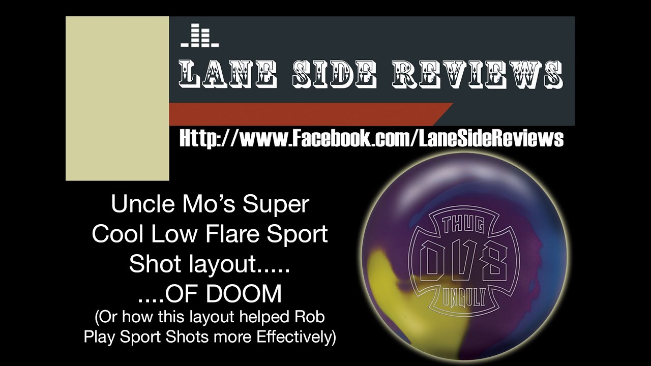 Mo Pinel's Low Flare Layout Round-up by Lane Side Reviews - YouTube
