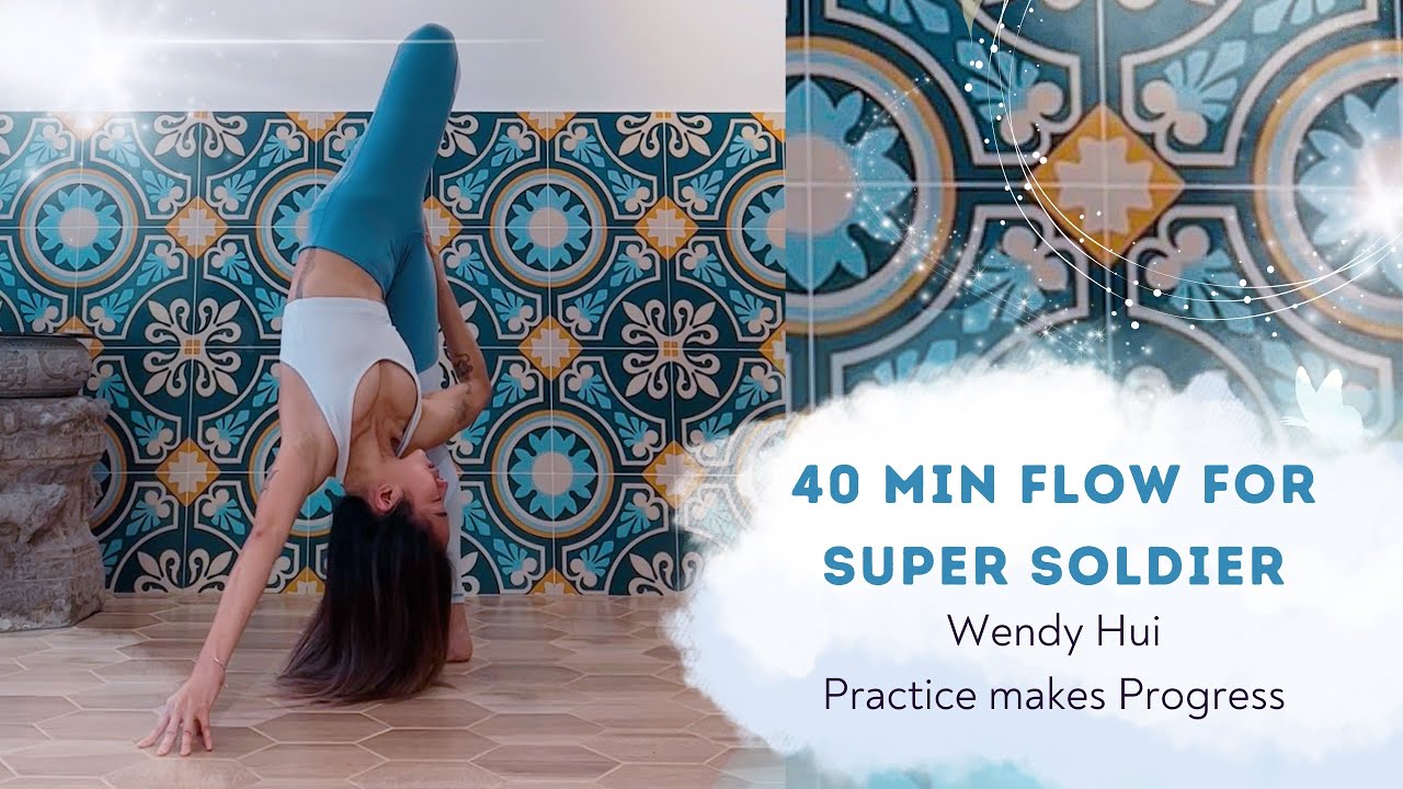 40分鐘 Super Soldier 瑜伽 練習 腳伸展 腳平衡|| yoga || 廣東話 詳細|| leg balance forward ...