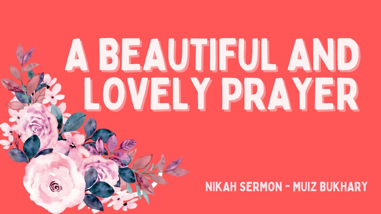 A Beautiful And Lovely Prayer - YouTube