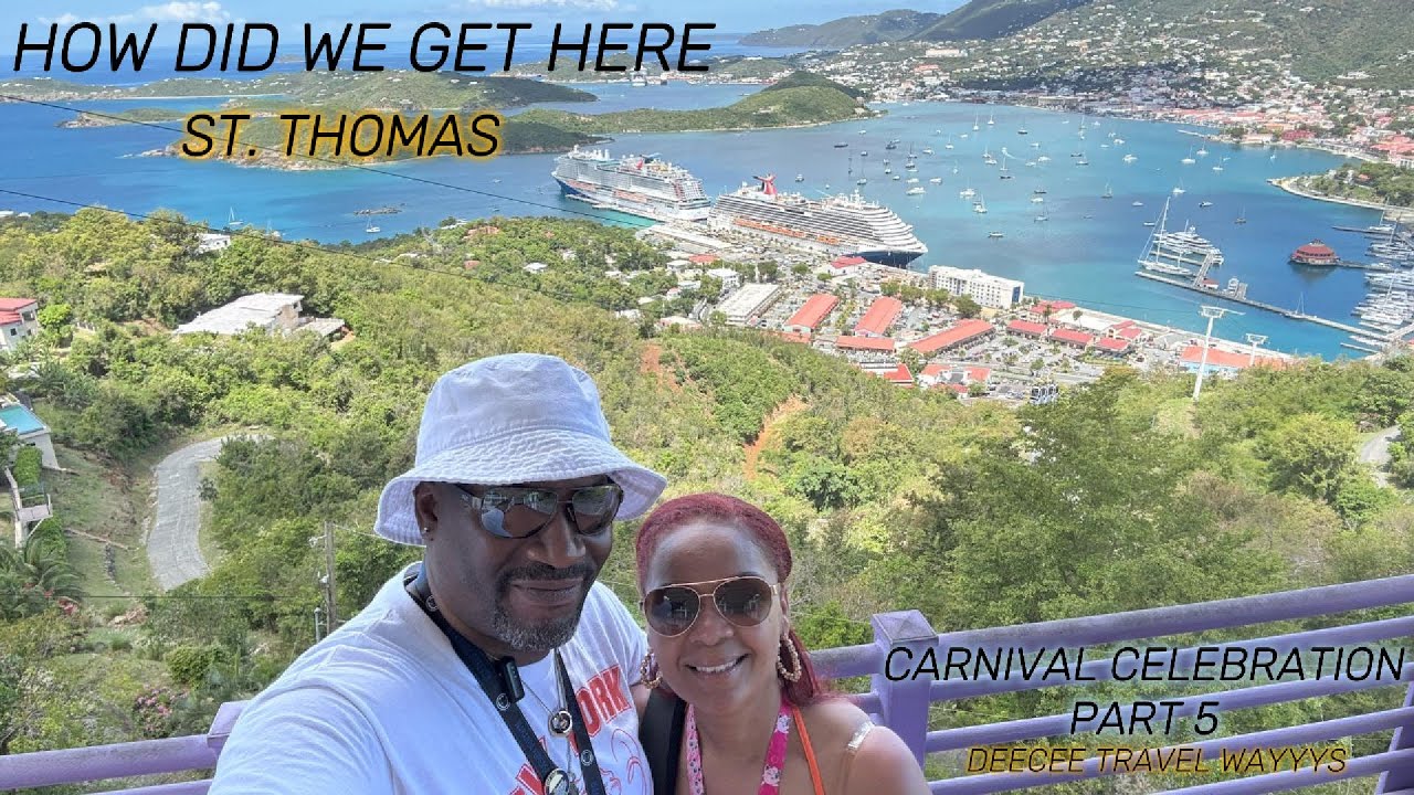 ST. THOMAS CARNIVAL CELEBRATION DAY 5 / SKY-RIDE TO PARADISE POINT ...