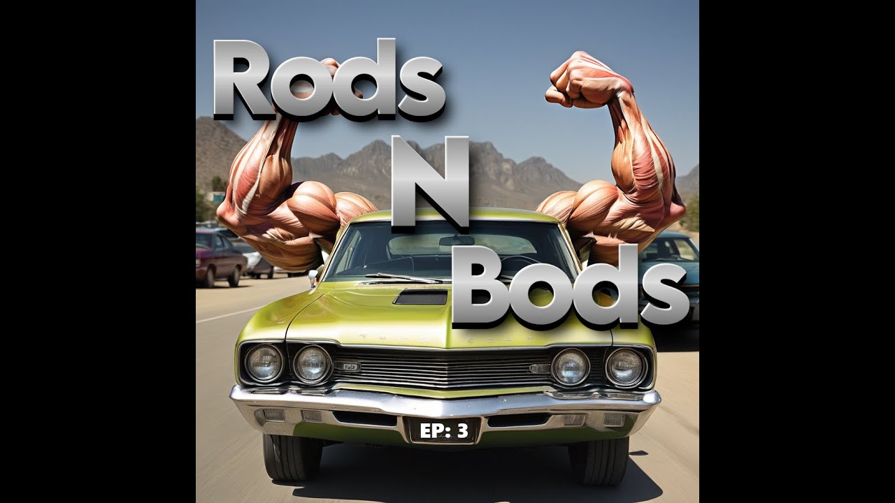 Rods n Bods Ep: 3 - YouTube