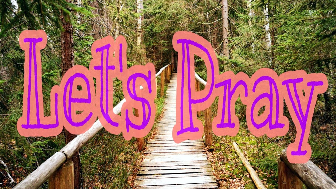 LET'S Pray - YouTube