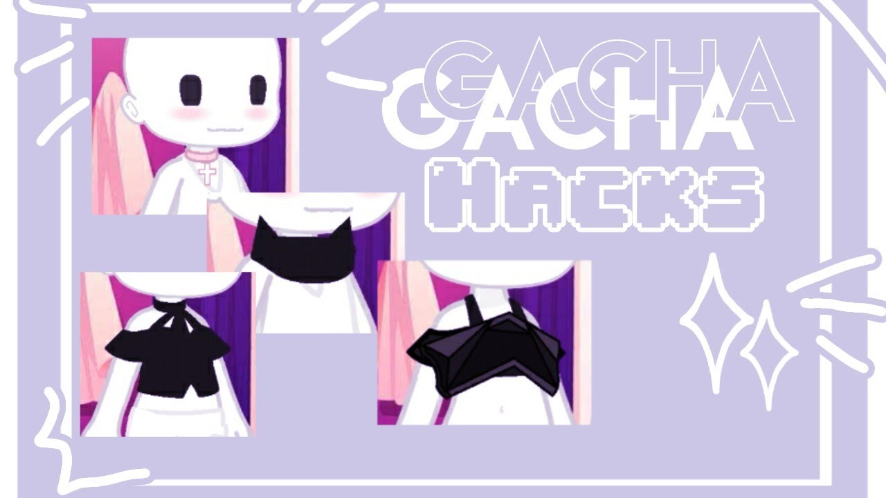 ૮₍ ´• ˕ •` ₎ა Gacha Hacks ꒦꒷ - YouTube