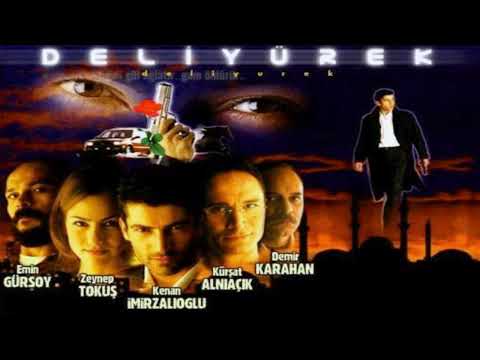 Deli Yürek (1998) - Bora Ebeoğlu - Jenerik