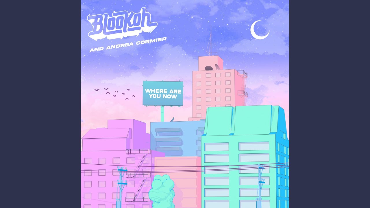 Where Are You Now (feat. Andrea Cormier) - YouTube