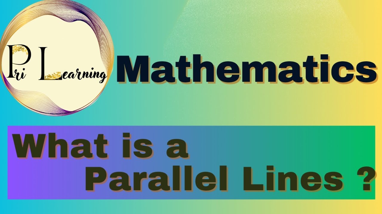 What are Parallel Lines? |Properties| Maths|Symbols |Diagram - YouTube