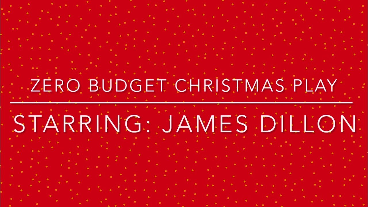 ️ Zero Budget Christmas Play 🎅 | Starring: James Dillon | Merry Rizzmas ...