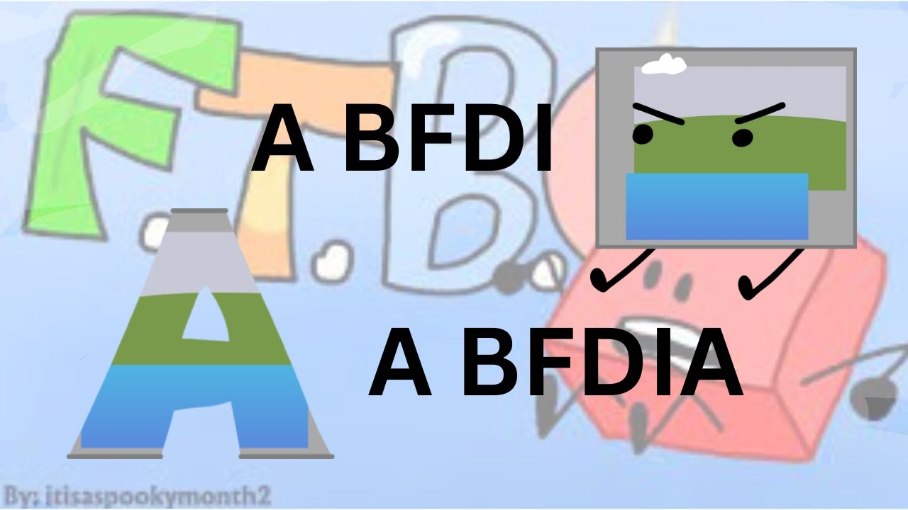 How to get A BFDI and A BFDIA - YouTube