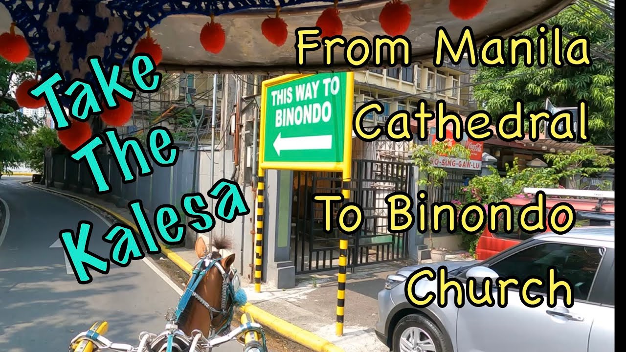 Enjoy a Kalesa Ride from Manila Cathedral to Binondo Church in ...