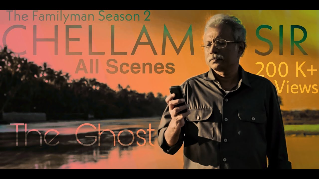 Chellam Sir All Scenes (Tribute) || The Family Man Season 2 - YouTube