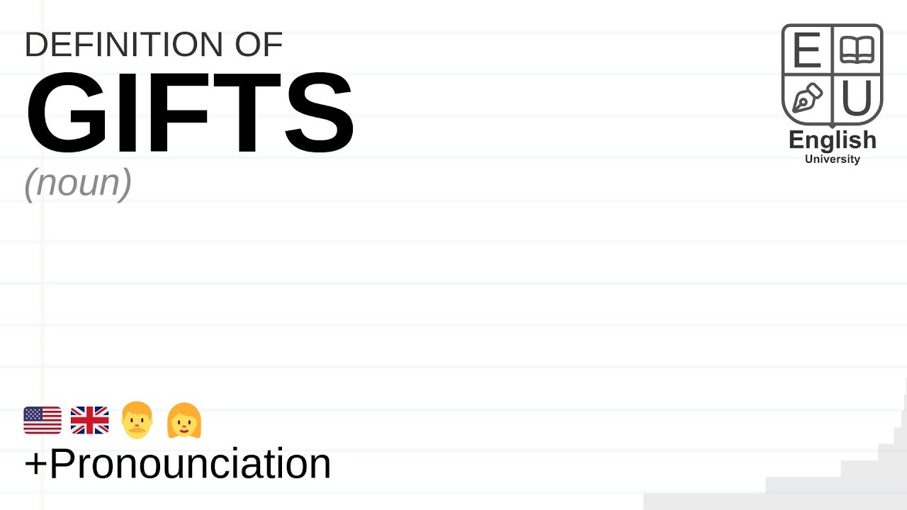 GIFTS meaning, definition & pronunciation | What is GIFTS? | How to say ...