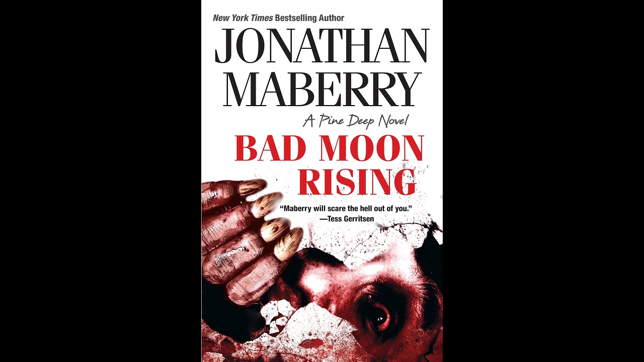 Bad Moon Rising By Jonathan Maberry Book Review - YouTube