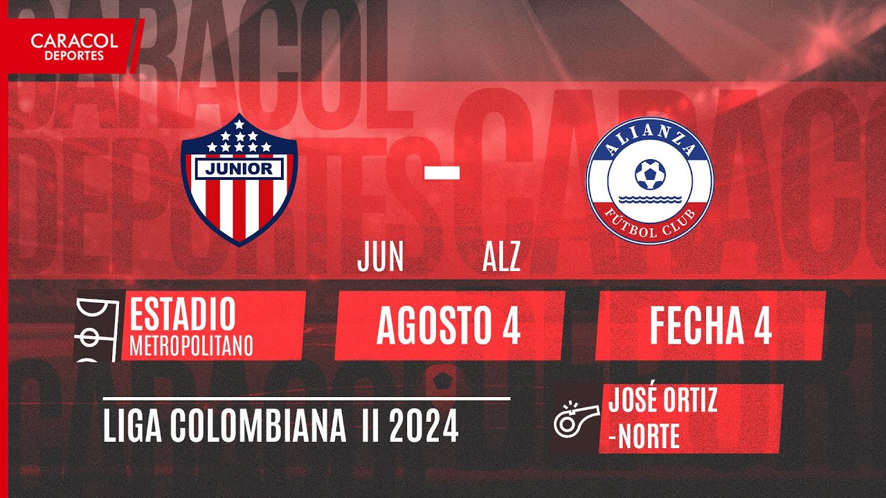 🔴 EN VIVO | Junior vs Alianza - Liga Colombiana por el Fenómeno del ...