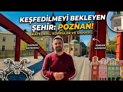 POZNAN ŞEHRI/ GEZILECEK YERLER 