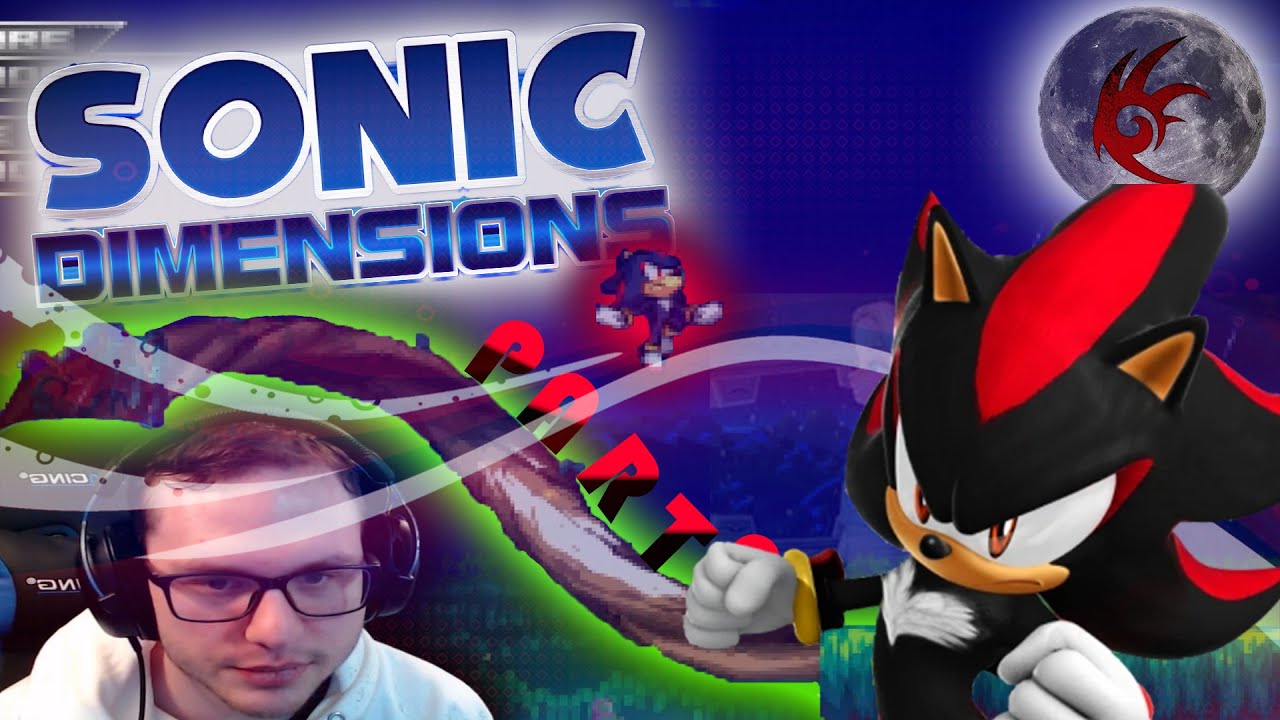 Sonic Dimensions - Shadow is HERE! - YouTube