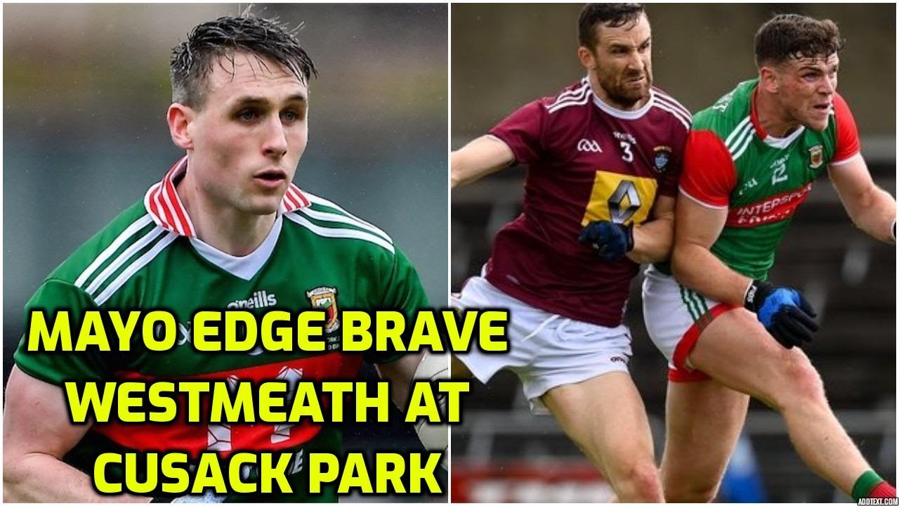 Westmeath 2-12 Mayo 0-21 - Match Reaction as Mayo Seal Promotion ...