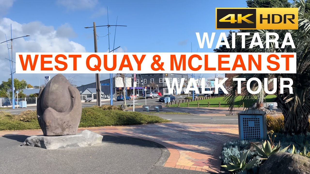 Waitara West Quay & McLean St Walking Tour New Zealand 4K - YouTube