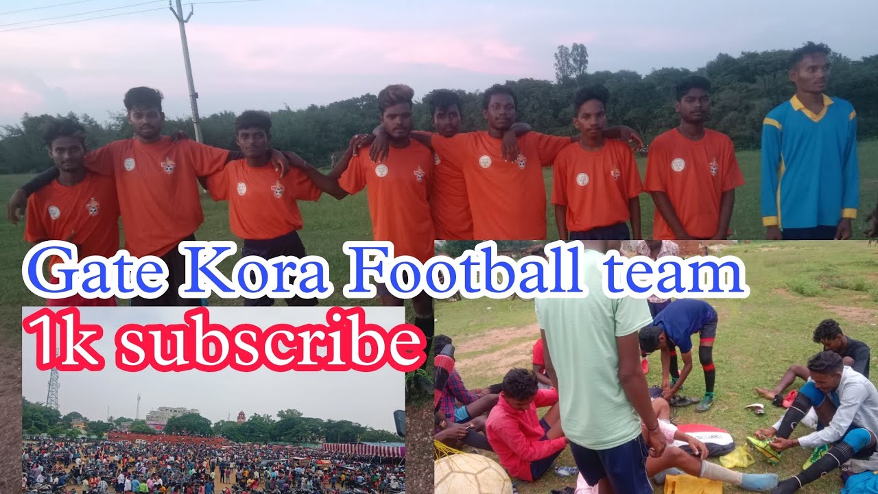 Gate Kora Football team💪🙏 ll New Football Vlog Video 2023🔥💯 - YouTube