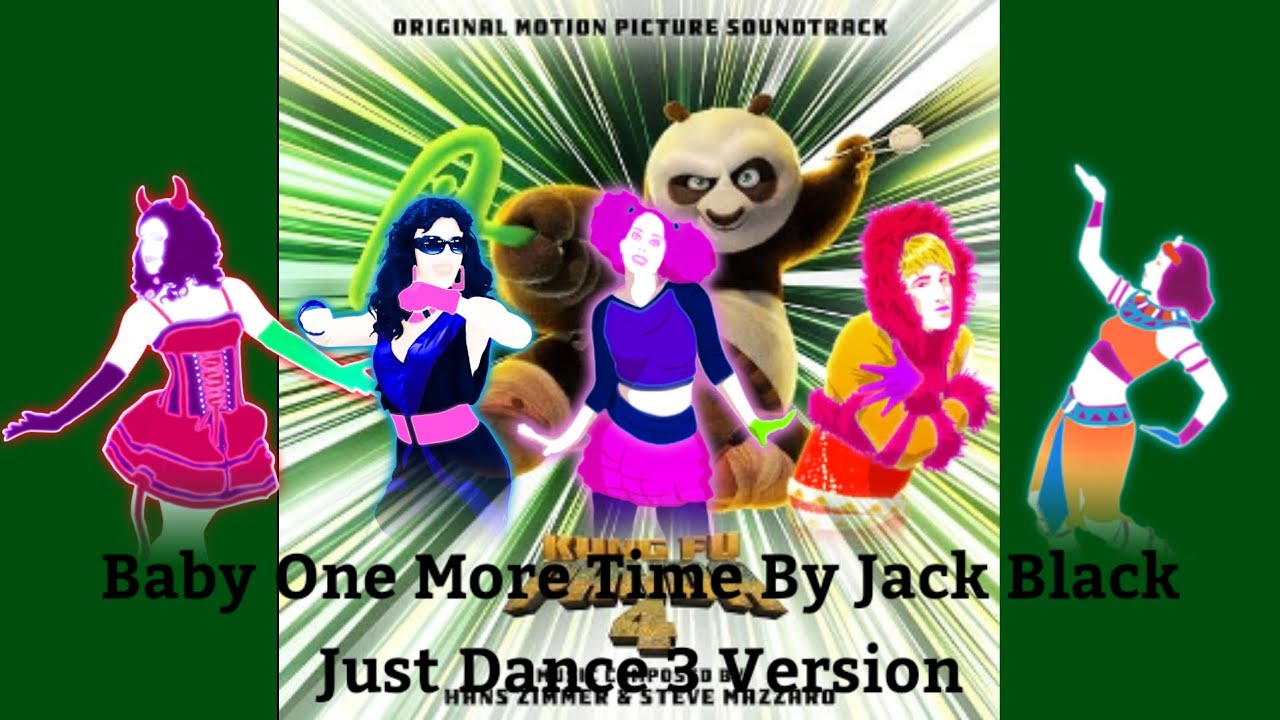 Baby One More Time Just Dance 3 Version By Jack Black Fanmade Mashup ...