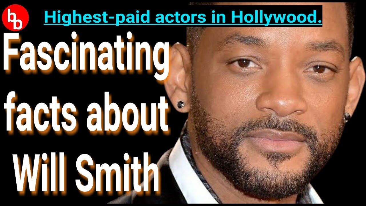 fascinating facts about will smith | hollywood actor will smith ...