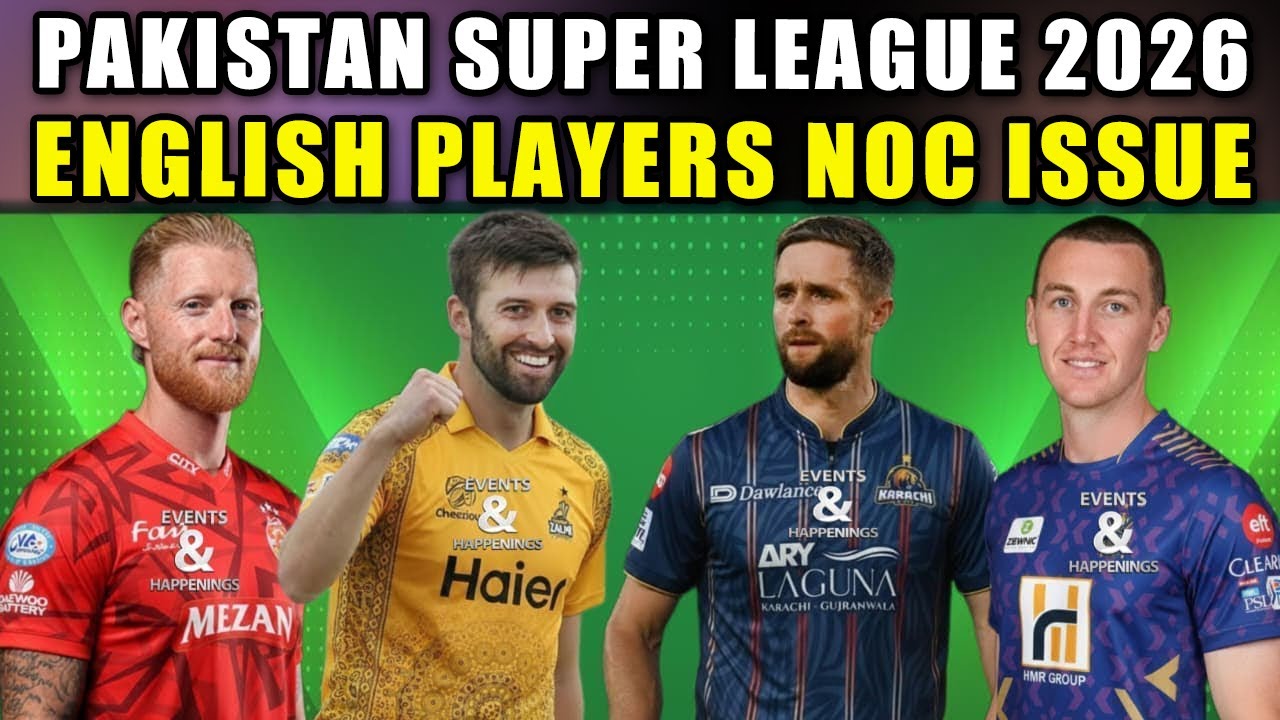 PSL 2026 | English Player's NOC Issue | England Player's Not Coming For ...