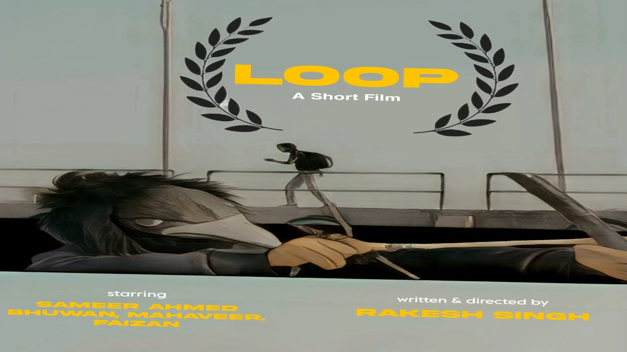 LOOP A SHORT MOVIE || TEASER || RAKESH SINGH - YouTube