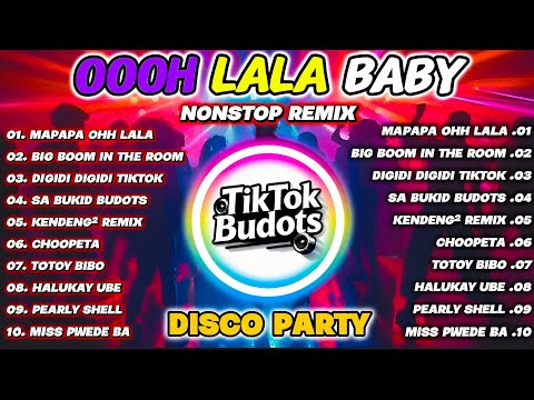 💥 OOOH LALA BABY - TIKTOK BUDOTS | BUDOTS DANCE REMIX 2026