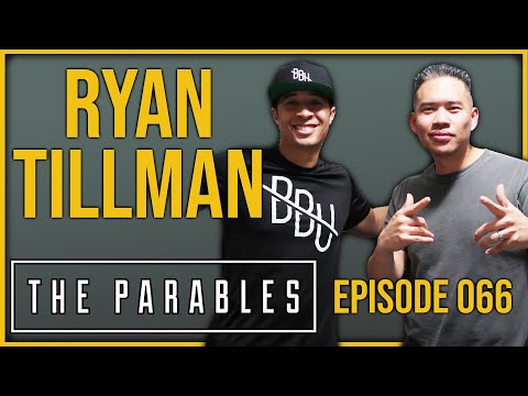 Breaking Barriers w/ Ryan Tillman - THE PARABLES #66 - YouTube