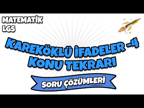 LGS 2022 Matematik -  Kareköklü İfadeler Konu Tekrarı Soru Çözümleri 4
