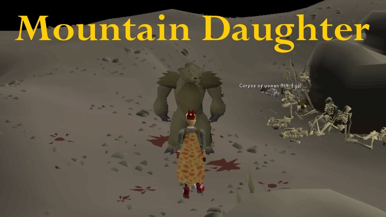 OSRS, Mountain Daughter - YouTube