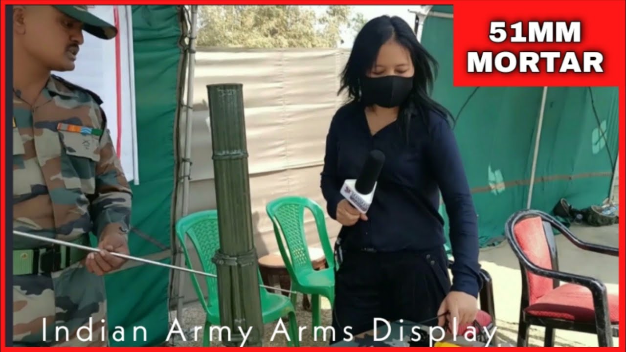 51mm Mortar || Indian Army Arms Display || हिन्दी and Hmar भाषा - YouTube
