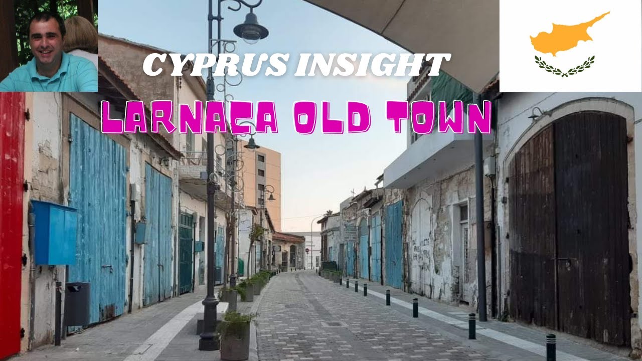 Larnaca Old Town, Cyprus Vlog. Walkthrough tour. - YouTube
