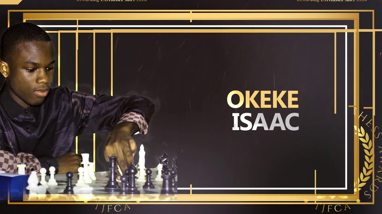 Okeke Isaac For Male Junior Chess Player of the Year Award|The John ...