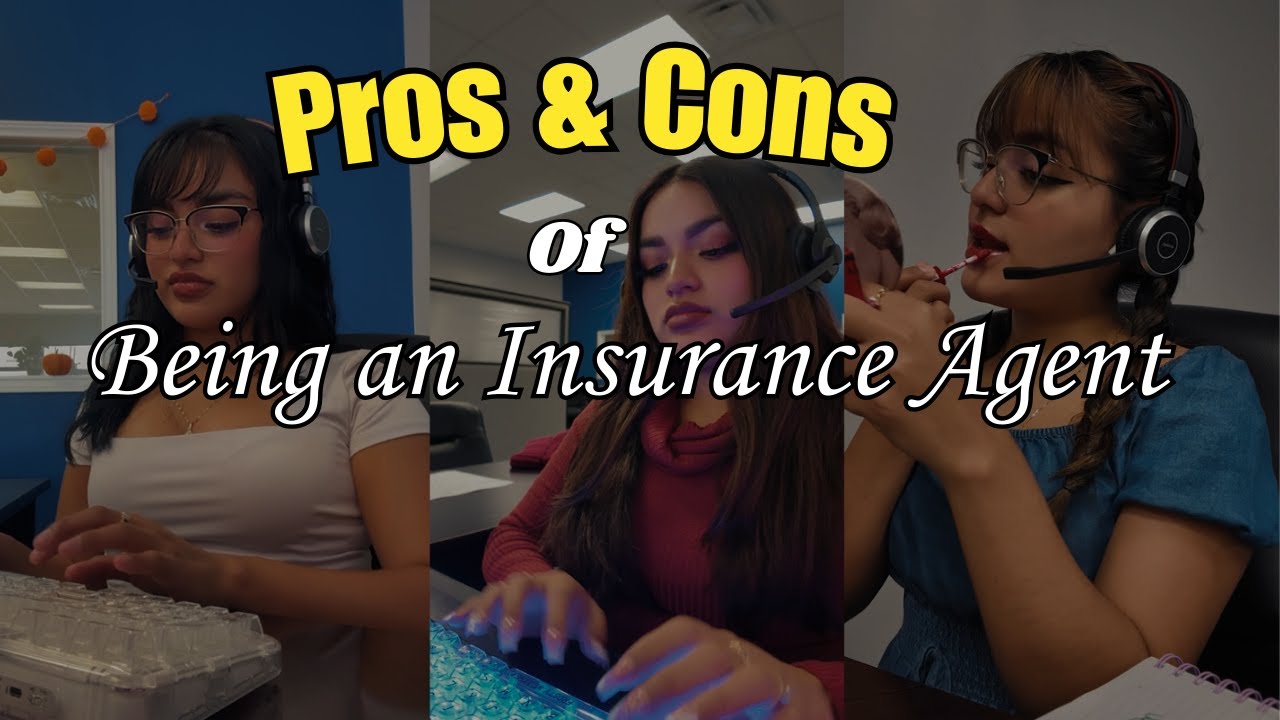 The TRUTH About Being an Insurance Agent | Pros & Cons - YouTube