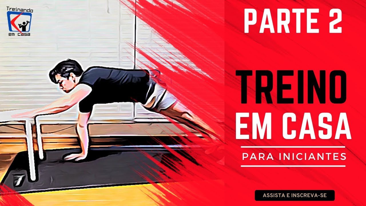 【Parte 2】Treino em casa para iniciantes - YouTube