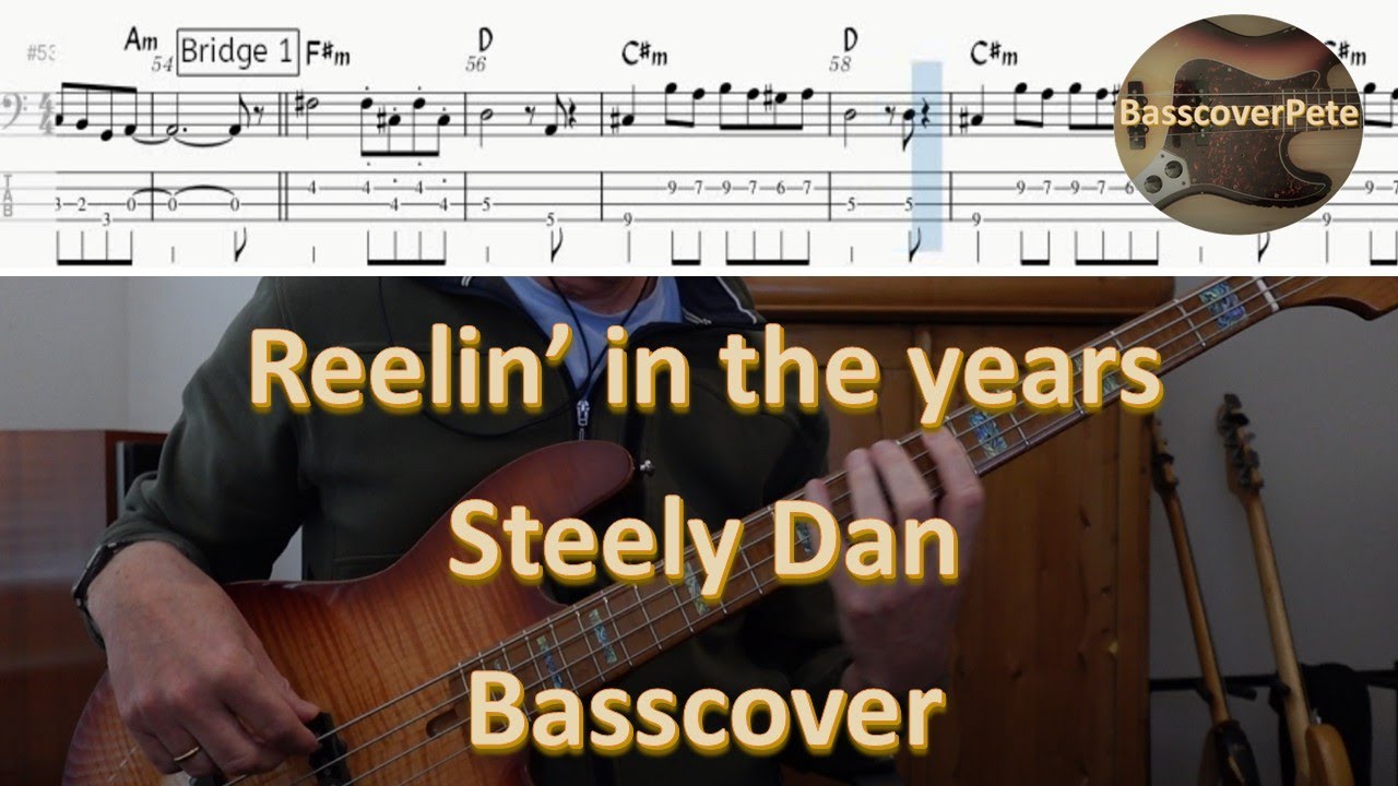Steely Dan Reelin' in the years. Bass Cover Tabs Score Chords ...